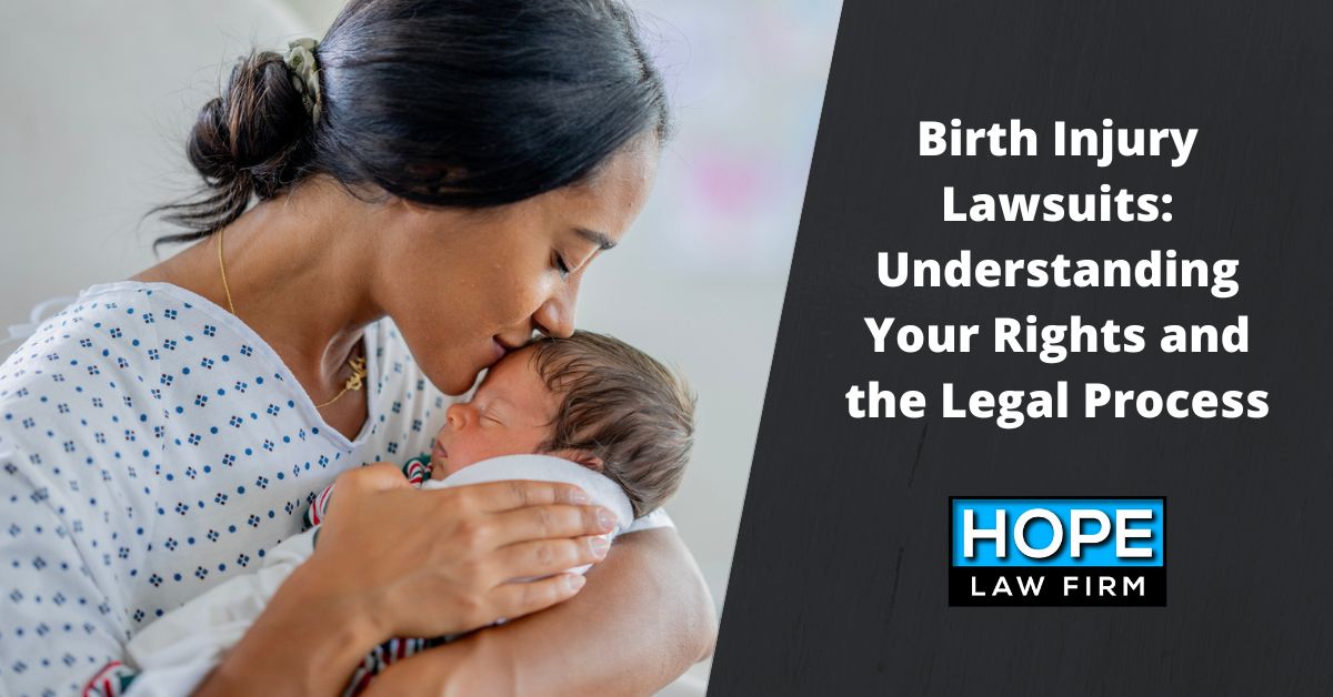 Birth Injury Lawsuits: Understanding Your Rights and the Legal Process
